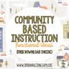 Community Based Instruction (CBI) Ideas for Special Education