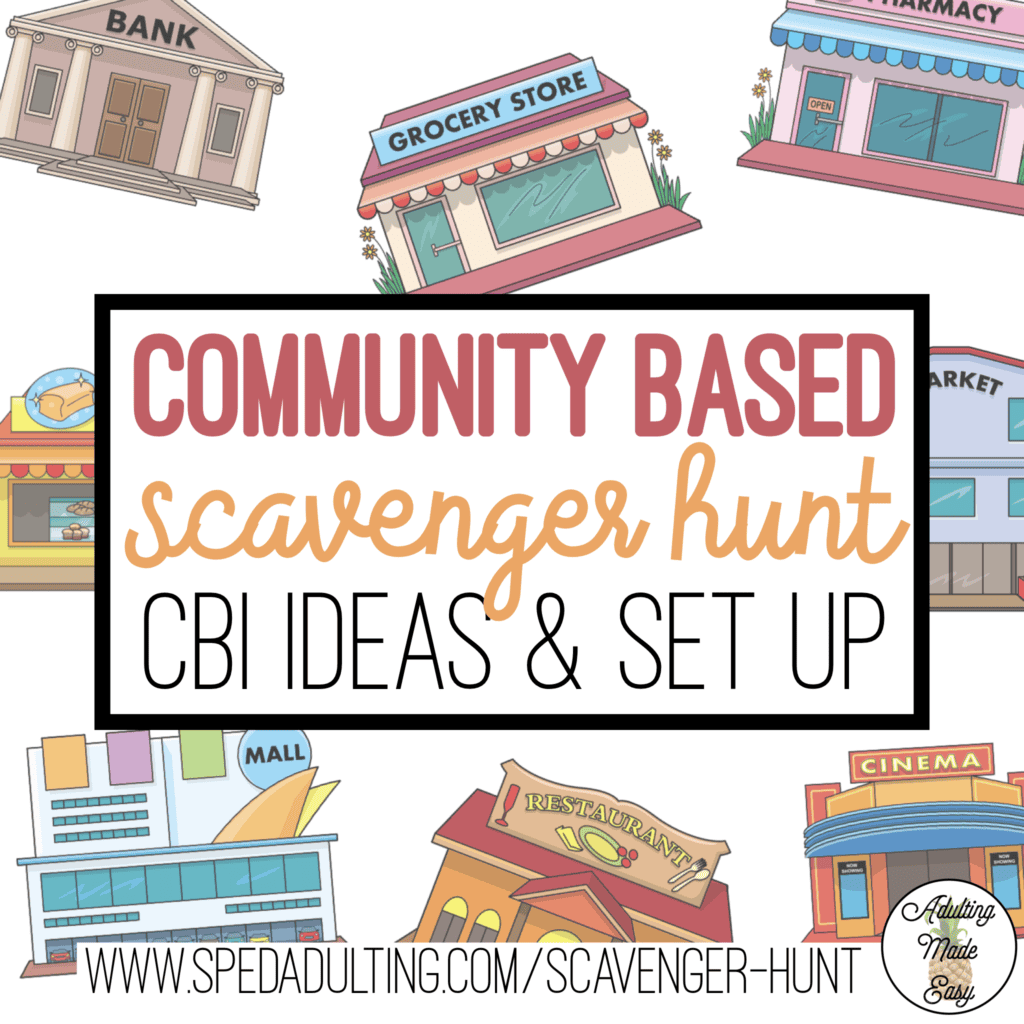 Community-Based Instruction Scavenger Hunt Ideas