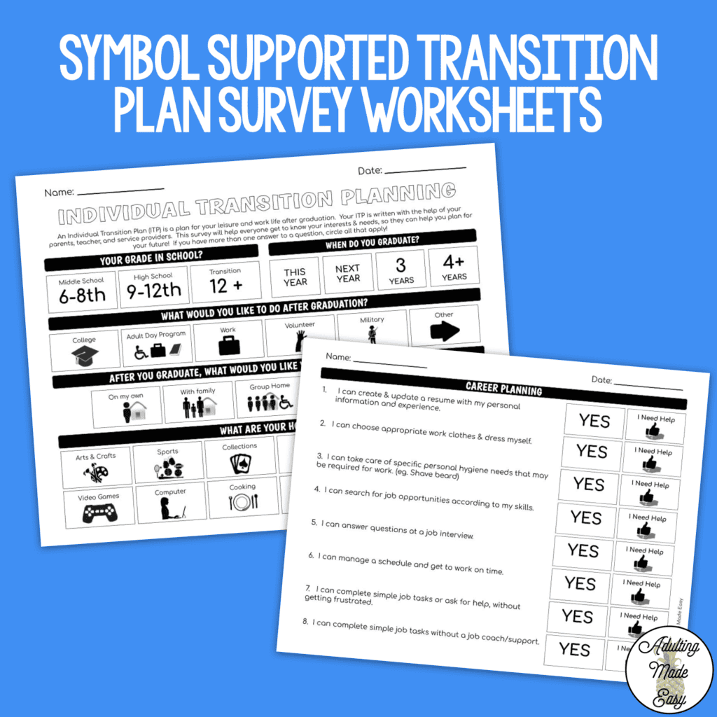 Transition Plan (ITP) Symbol Supported Student & Parent Survey