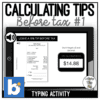 Calculating Tip - Before Tax #1 Typing Boom Cards