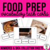 Food Prep Task Cards