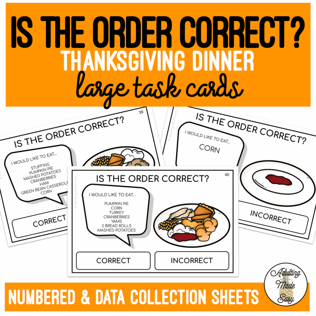Is The Order Correct? Thanksgiving Dinner - Large Task Cards