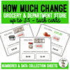 How Much Change Do You Get Back? Field of 2 Task Cards