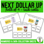 Next Dollar Up Field of 4 Task Cards