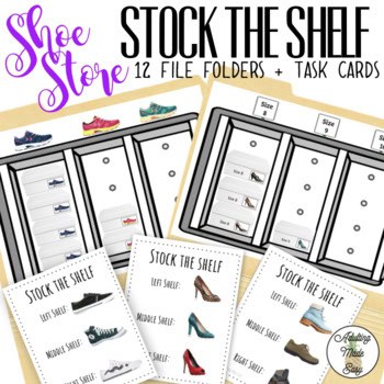 Stock The Shelf (Shoe Store) File Folders & Task Cards