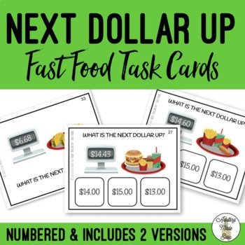 Next Dollar Up Fast Food Task Cards