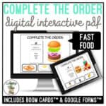 Complete The Order - Fast Food Digital Task Cards
