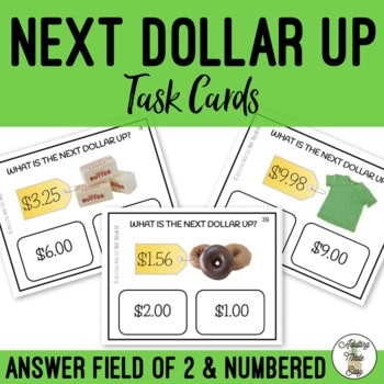 Next Dollar Up Field of 2 Task Cards