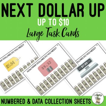 Next Dollar Up (up to $10) Large Task Cards