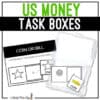 US Money Task Boxes - Coins or Bills