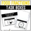 Food Fractions Task Boxes - Color The Fraction