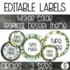 Editable Circle & Clock Labels - Watercolor Tropical Desert Theme