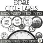 EDITABLE Circle & Clock Labels - Black Watercolor Theme