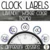 EDITABLE Circle & Clock Labels - LAVENDER Watercolor Theme