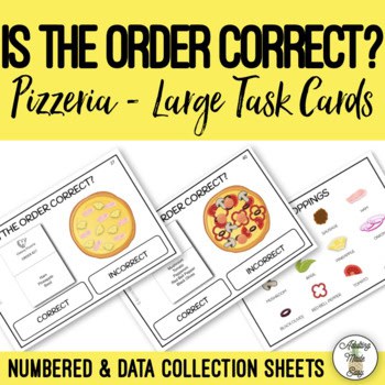 Is The Order Correct? Pizzeria - Large Task Cards