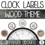 EDITABLE Circle & Clock Labels - Wood Theme