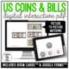 US Coins & Bills Matching Digital Task Cards