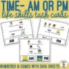 AM or PM Task Cards SS
