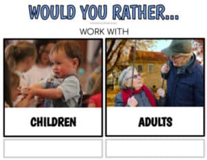 Would You Rather - Vocational Preferences Activity
