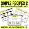Reading Simple Recipes 2 Task Cards