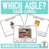 Which Aisle? Grocery Store Task Cards