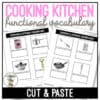 Cooking/Kitchen Functional Vocabulary - Cut & Paste Worksheets