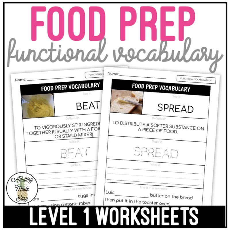 Food Prep Functional Vocabulary LEVEL 1 Worksheets