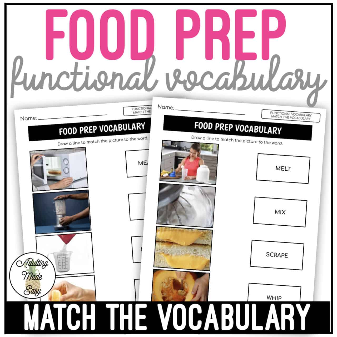 Food Prep Functional Vocabulary MATCH THE WORD Worksheets