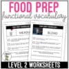 Food Prep Functional Vocabulary LEVEL 2 Worksheets