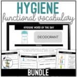 Hygiene Functional Vocabulary BUNDLE