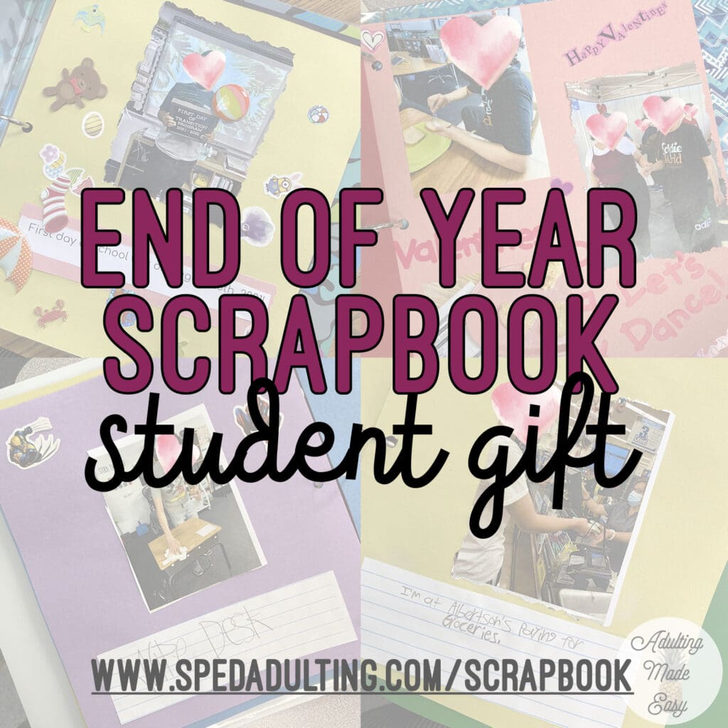End of Year Scrapbook Student Gift