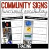 Community Signs Functional Vocabulary TRACING Worksheets