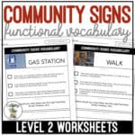 Community Signs Functional Vocabulary LEVEL 2 Worksheets