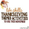 Life Skills Thanksgiving Themed Activities