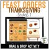 Thanksgiving Feast Orders Drag & Drop Boom Cards