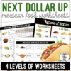 Mexican Food Next Dollar Up Worksheets