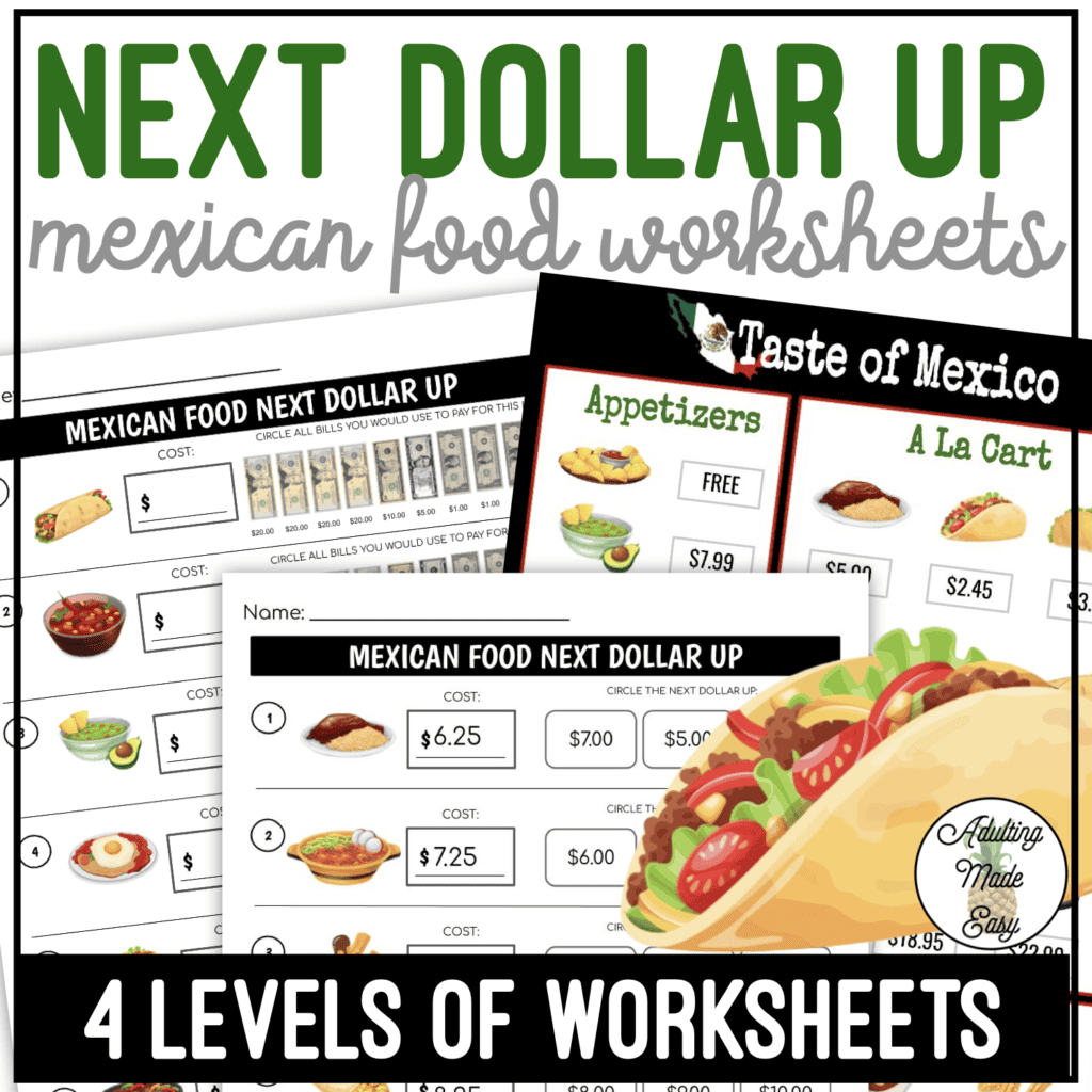 Mexican Food Next Dollar Up Worksheets