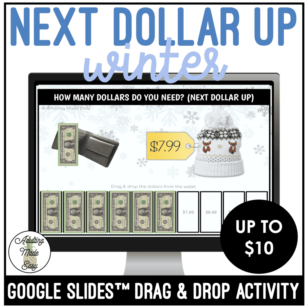 Winter Next Dollar Up to $10 Google Slides Activity - Adulting Made ...