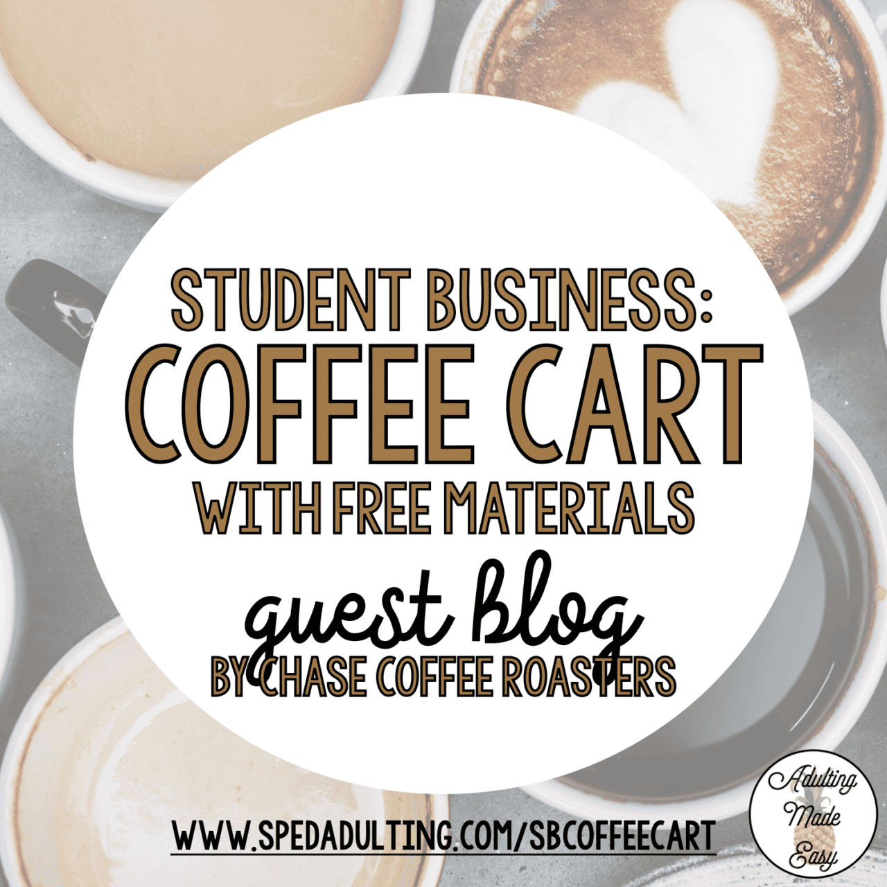 Classroom Student Business: Coffee Cart