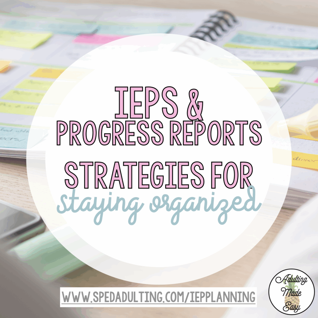 Start the School Year Strong: A Guide to IEP and Progress Report ...